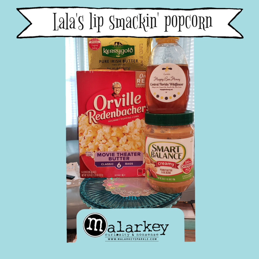 How to make Lala's lip smackin' popcorn ⋆ malarkey