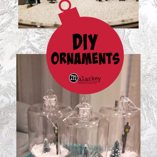 DIY - How to make EASY Ornaments ⋆ malarkey