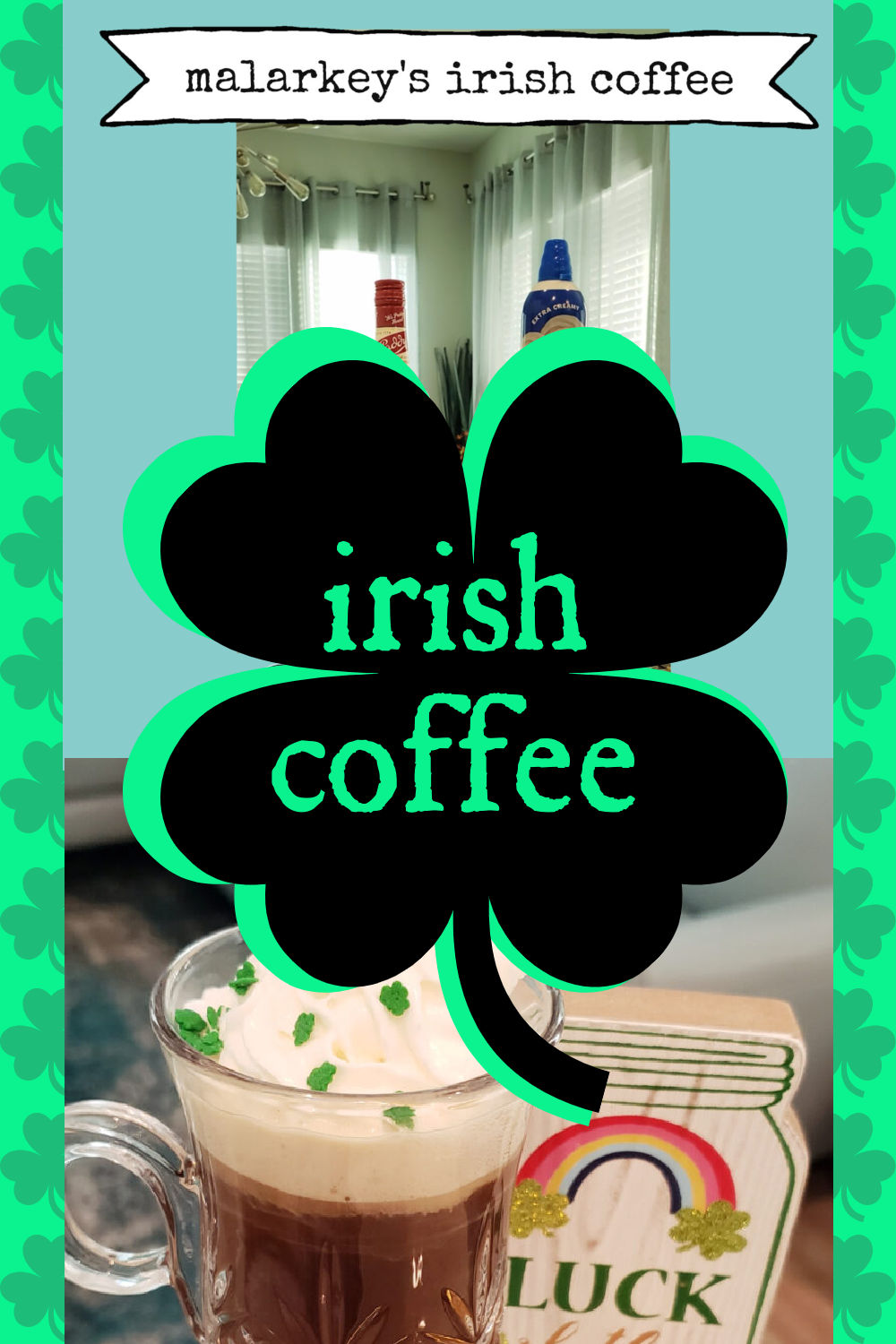The BEST classic Irish Coffee ⋆ malarkey