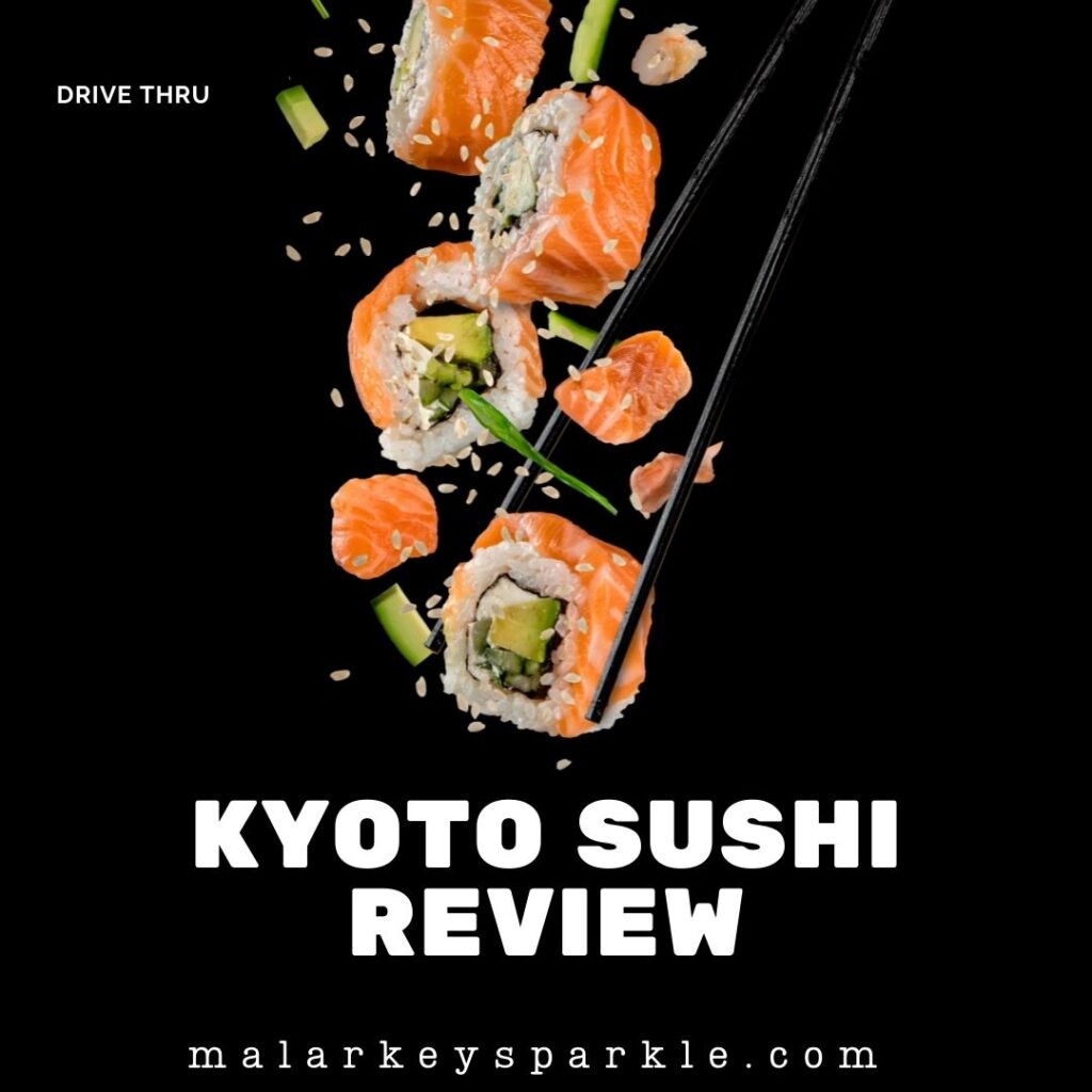 Kyoto - Sushi Drive Thru ⋆ malarkey